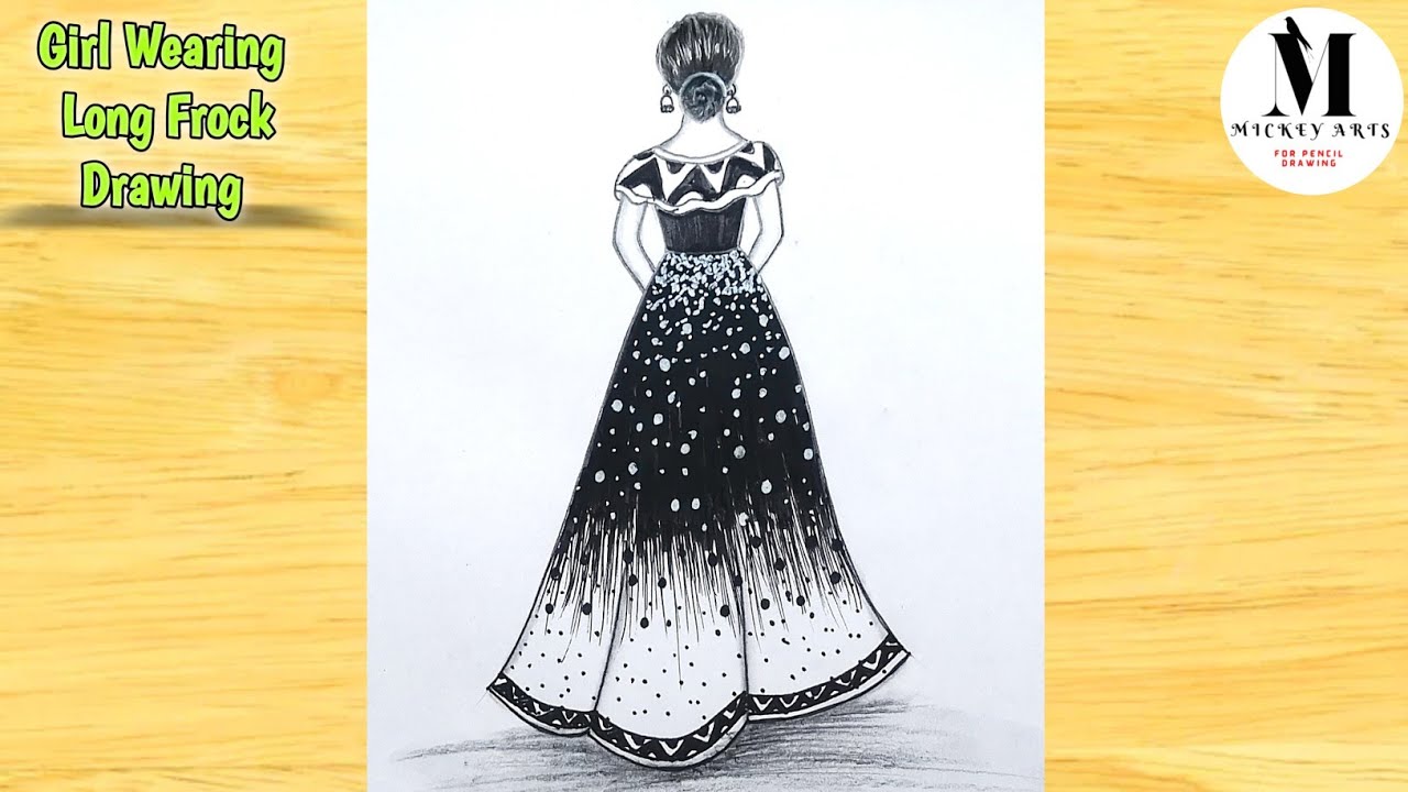 How To Draw A Girl Wearing A Beautiful Long Frock 👗 || Pencil Drawing ...