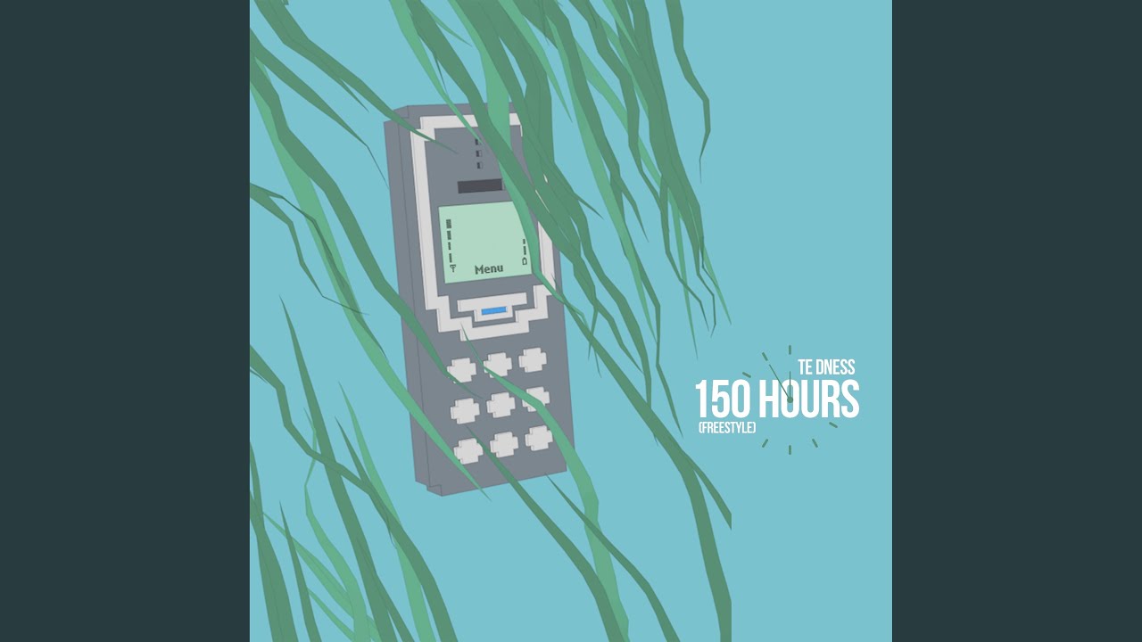 150 Hours (Mega Freestyle) - YouTube Music