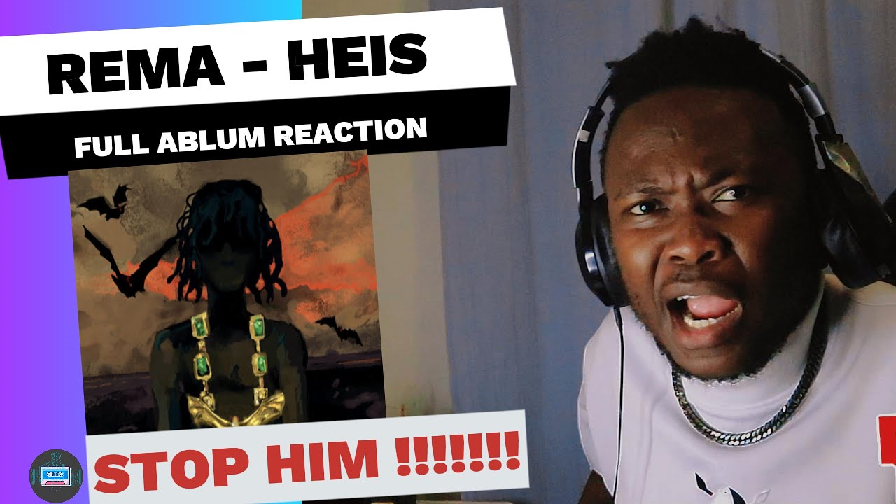 Rema - Heis Album | FULL REACTION - YouTube