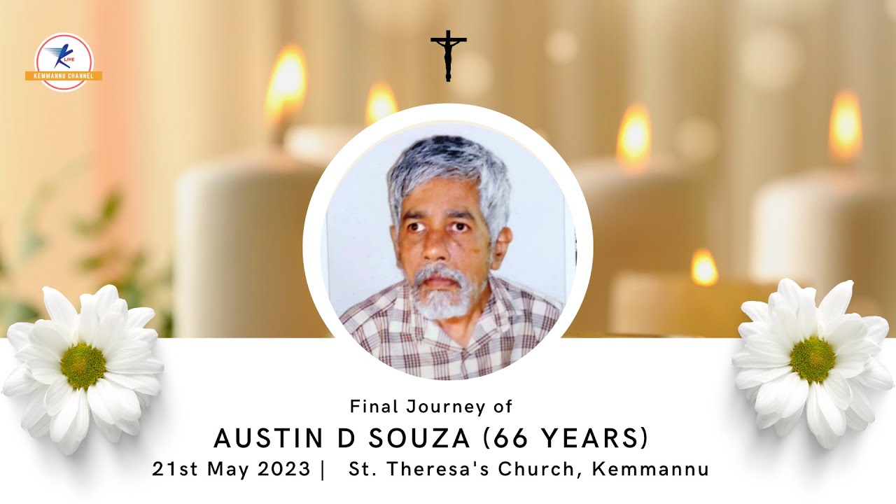 Final Journey Of Austin D Souza | Live From Kemmannu || Kemmannu ...