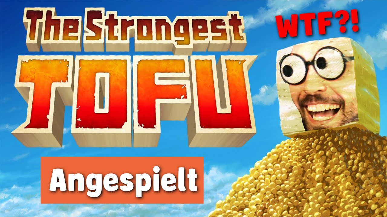 The Strongest Tofu, the weirdest game? 🫛 Angespielt - YouTube