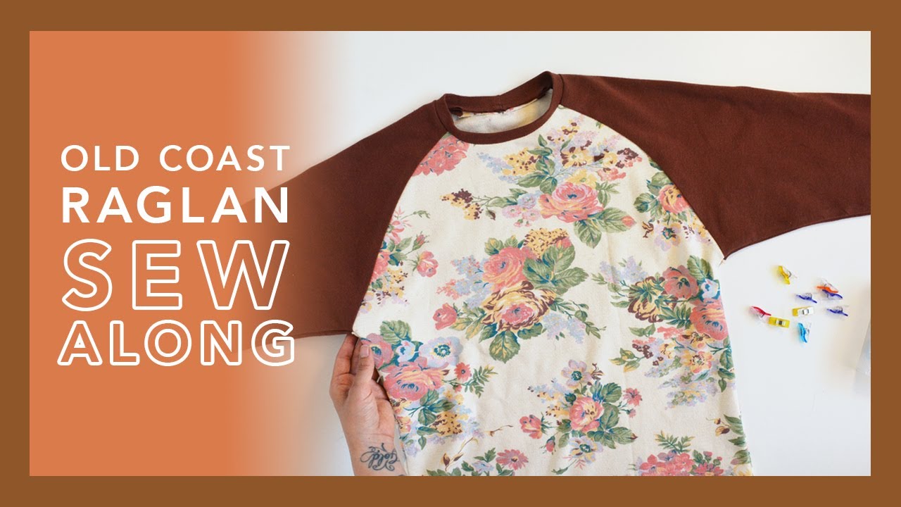 Old Coast Raglan Sew Along Tutorial | Friday Pattern Company - YouTube