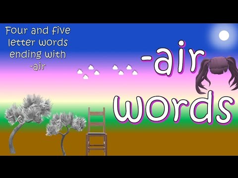 "air" words | four and five letter "air" words | word family | CVCC ...