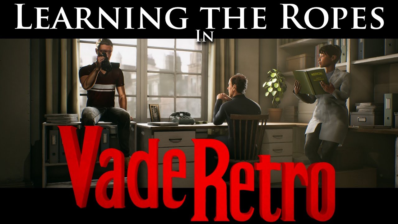 Vade Retro : Learning the Ropes - YouTube
