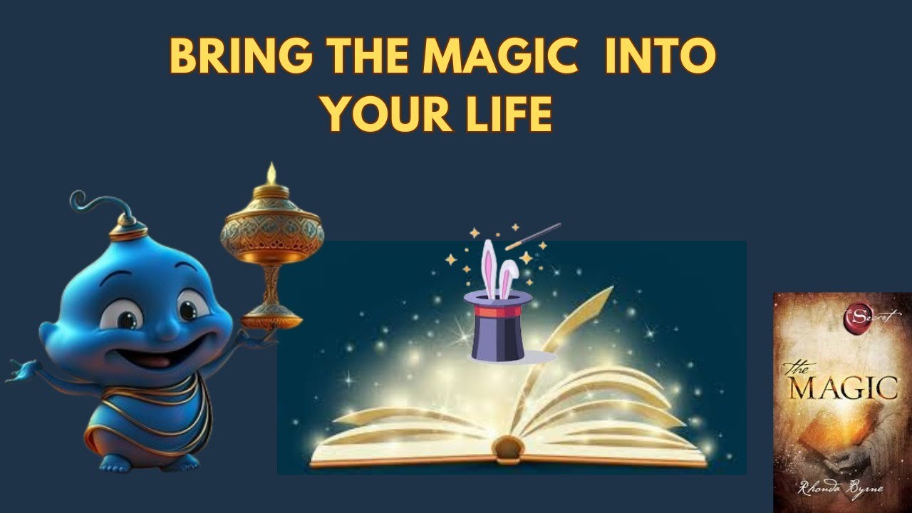Day 0 - Part 2 - Bring The Magic Into Your Life - YouTube