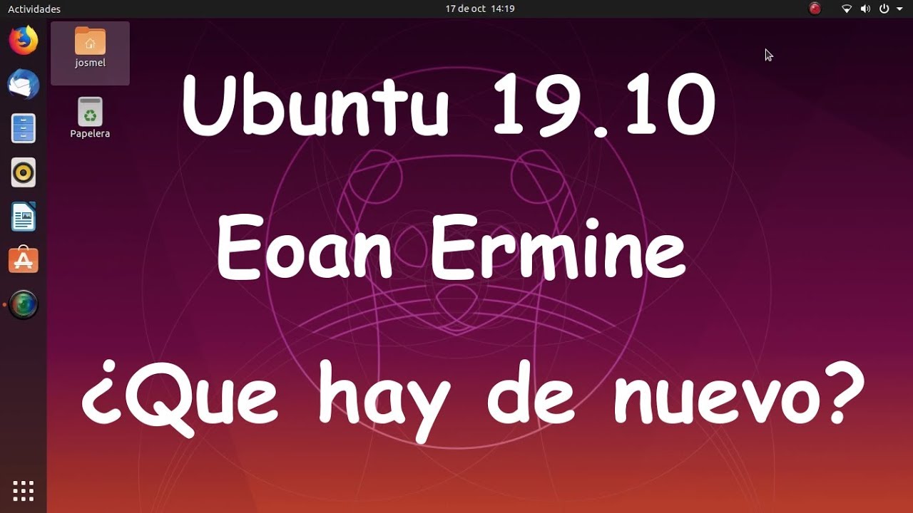 Ubuntu 19.10 - La Mejor Distro del 2019 - YouTube