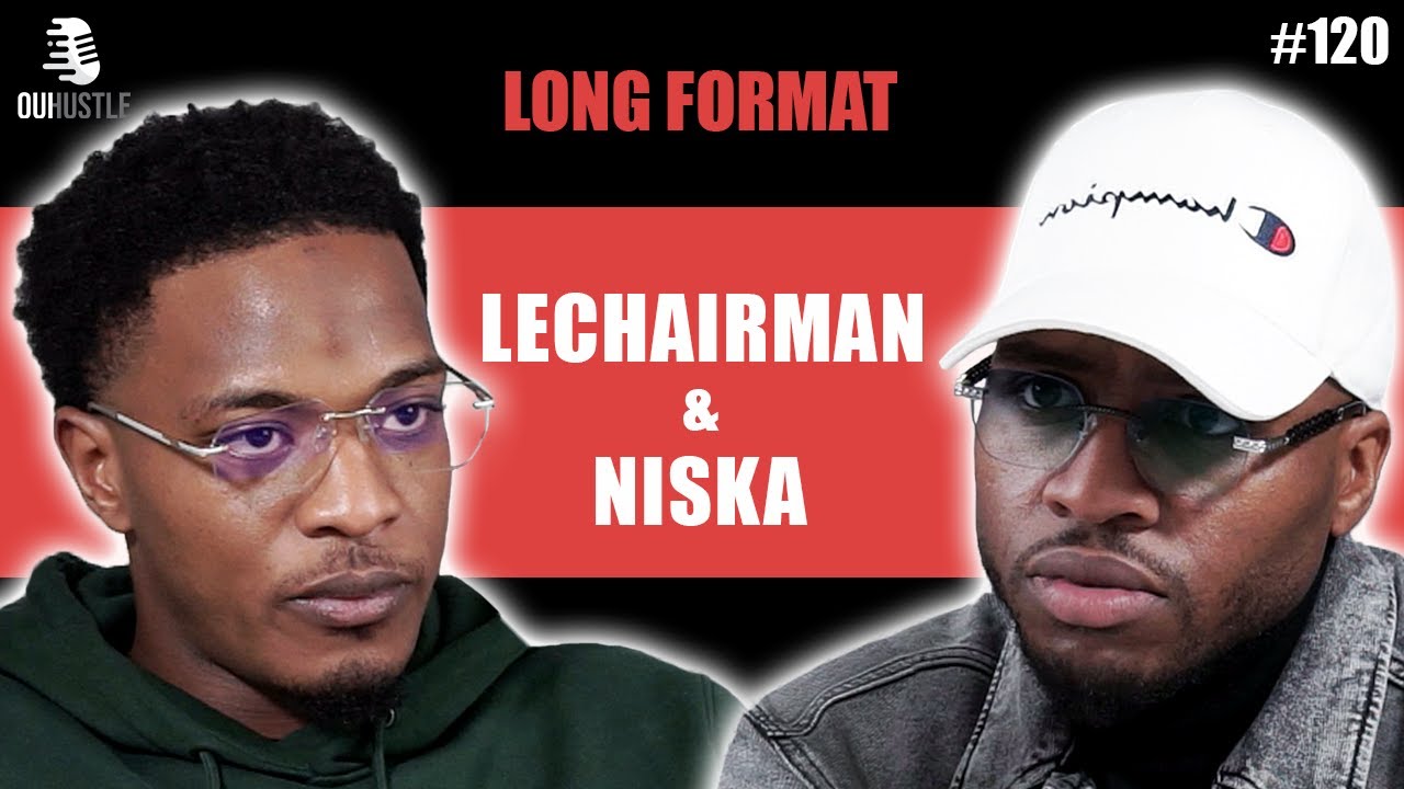 #120 LeChairman & Niska parlent Paternité, Industrie, Kongo, Entrepreneuriat, Famille, Social ...