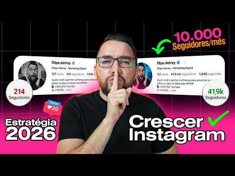 COMO CRESCER NO INSTAGRAM EM 30 DIAS (ATUALIZADO 2026) PASSO A PASSO