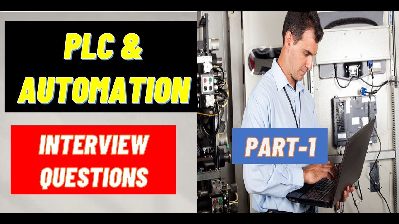 Part-1 PLC Basic interview questions | PLC basics | PLC Scada and ...