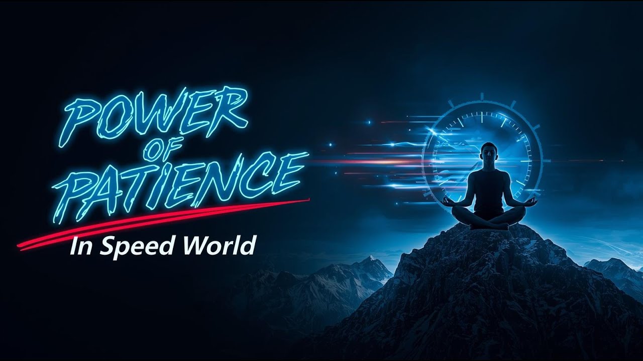The Power of Patience in a World Obsessed with Speed - YouTube