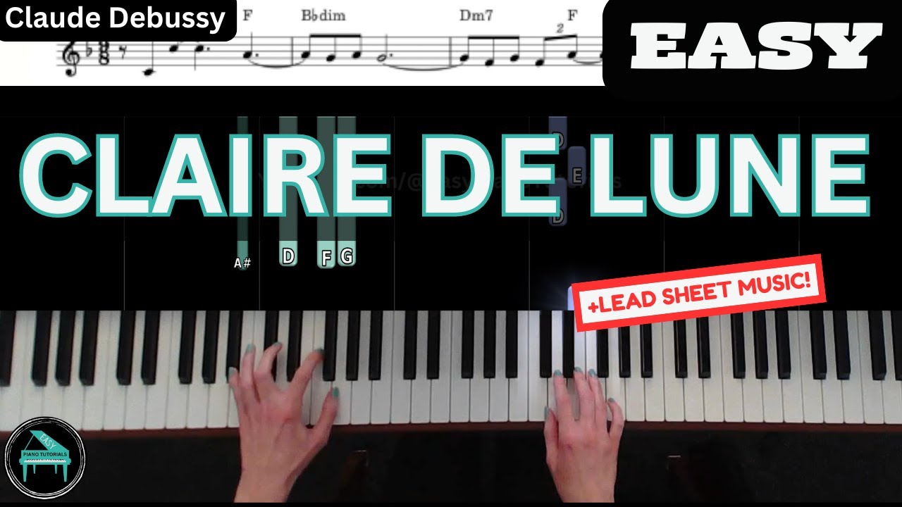 How to Play Claire de Lune on Piano | Easy Beginner Tutorial with ...