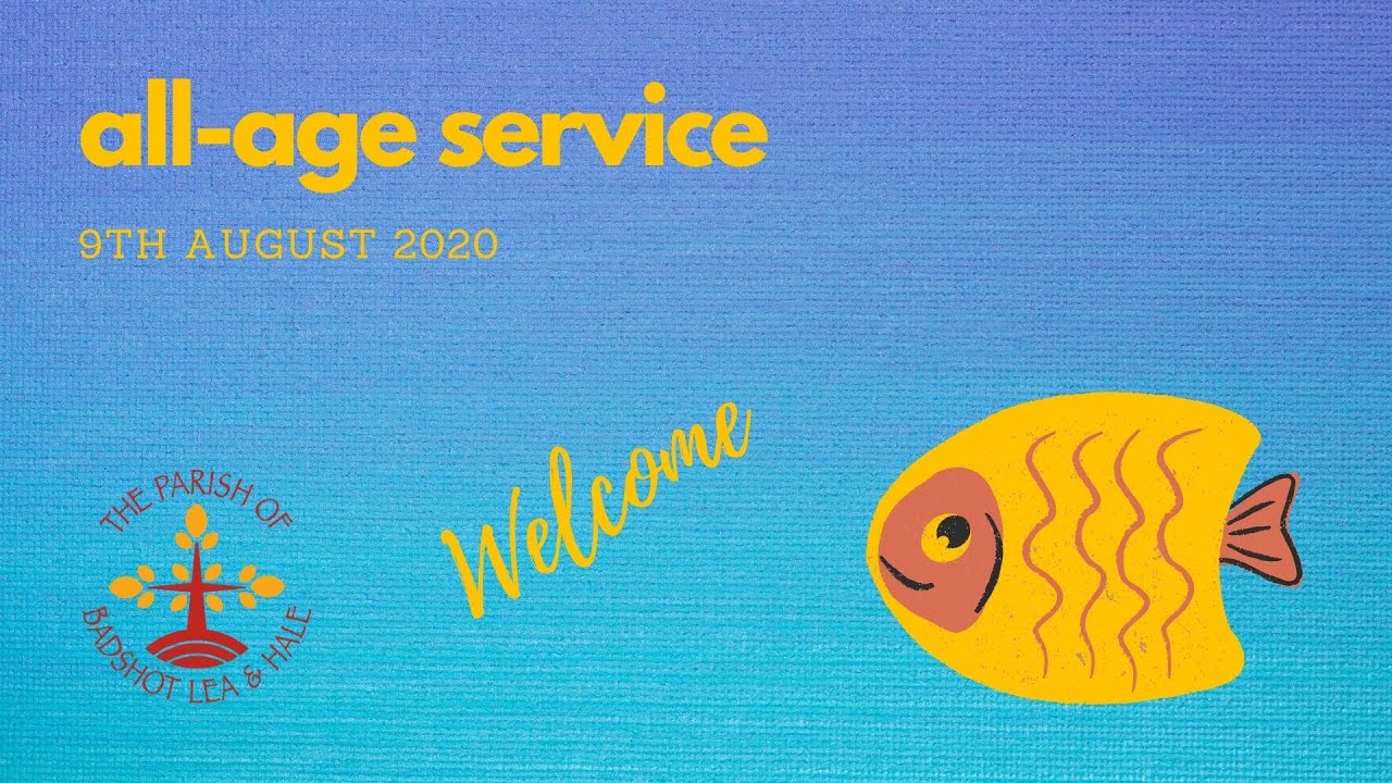 All Age Service - 9th August 2020 - YouTube
