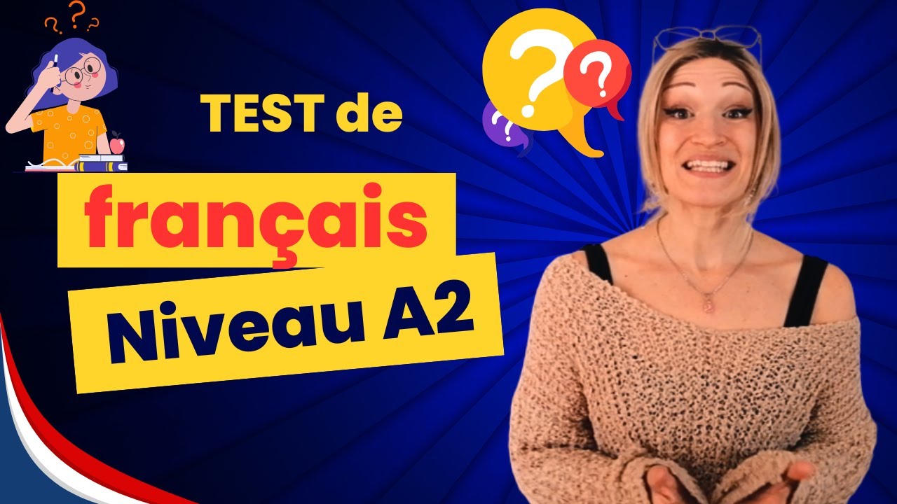 FRENCH TEST ! Peux-tu réussir ce test de français A2? - YouTube
