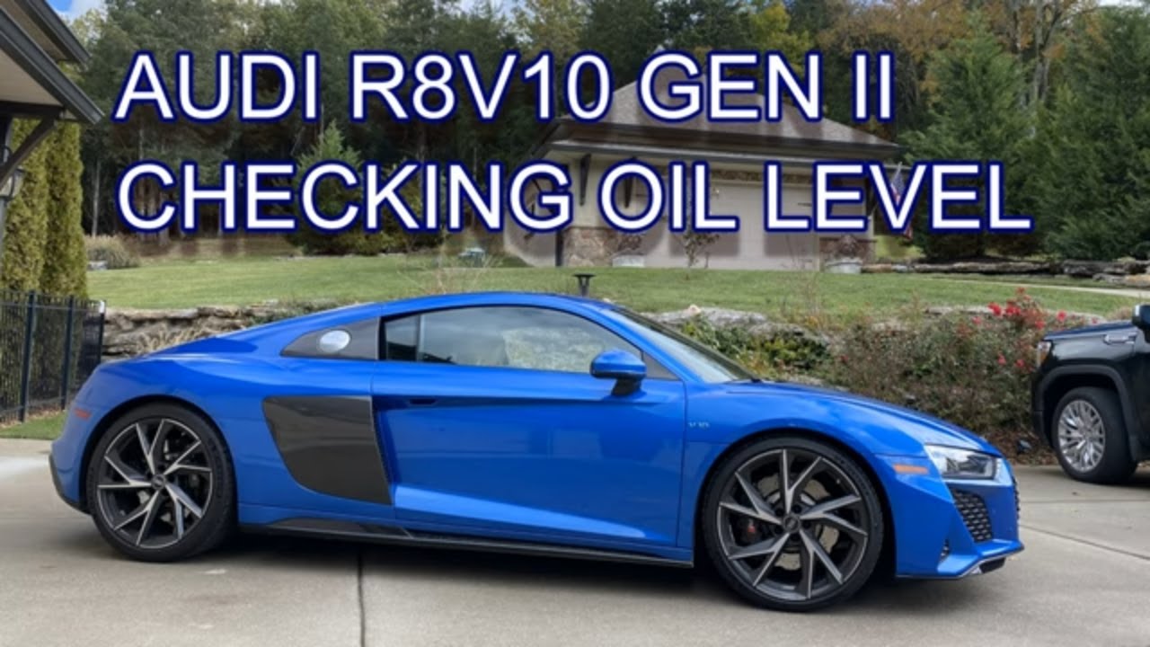 AUDI R8V10, CHECKING OIL LEVEL - YouTube