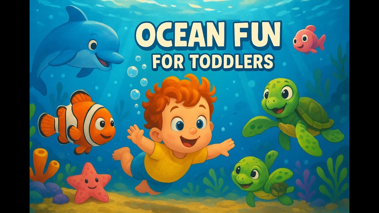 Ocean Fun For Toddlers | Fun Ocean Life for Preschoolers - YouTube