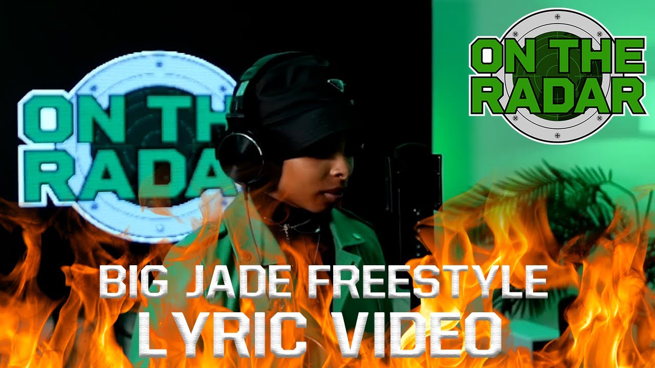 The Big Jade "On The Radar" Freestyle (Lyric video by @Teenello) (Beat ...