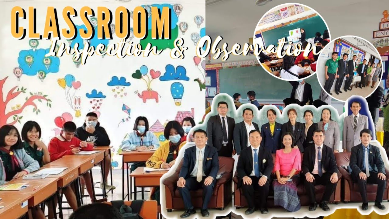 GRADE 6 CLASSROOM INSPECTION and OBSERVATION | ANUBAN PHUWIANG SCHOOL ...