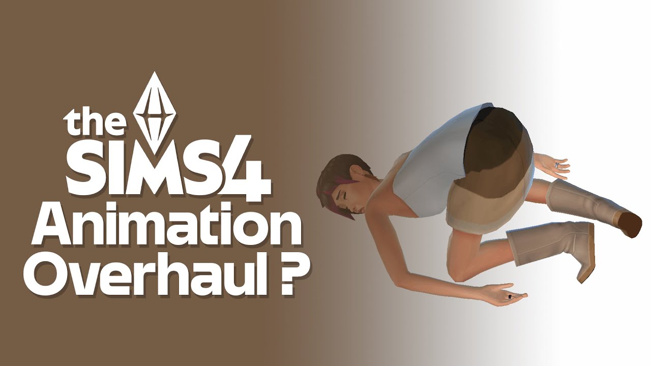 Sims 4 Animation Overhaul is Happening…? - YouTube