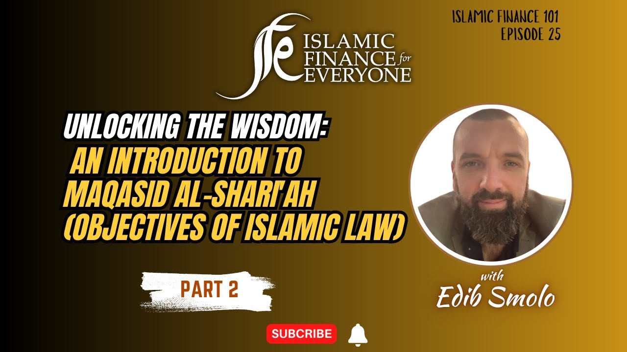 An Introduction to Maqasid al-Shari'ah (Objectives of Islamic Law) - Ep ...