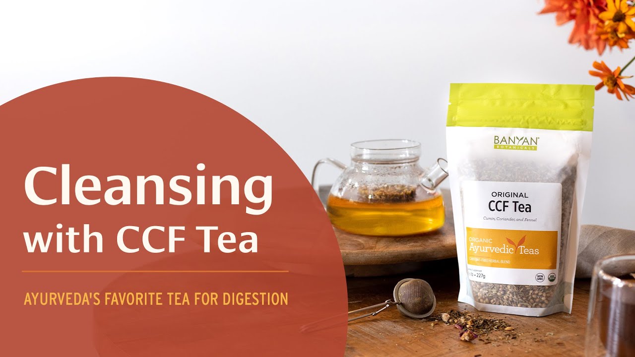 Cleansing with CCF Tea | Ayurveda's Favorite Tea for Digestion - YouTube
