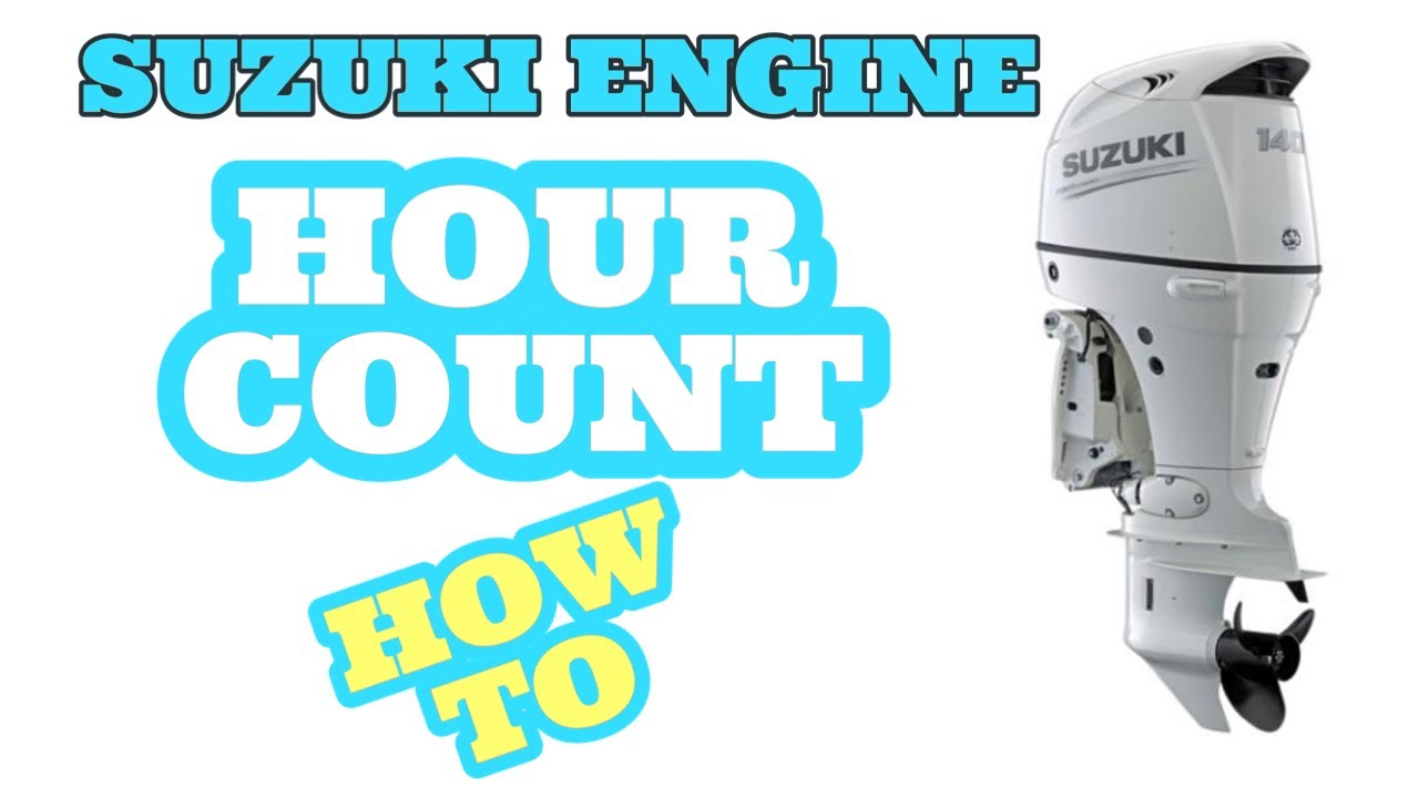 How to get an Engine hour count on a Suzuki 4 Stroke. - YouTube