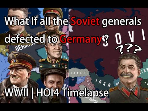 What if all the SOVIET generals defected to GERMANY? | WWII | HOI4 ...