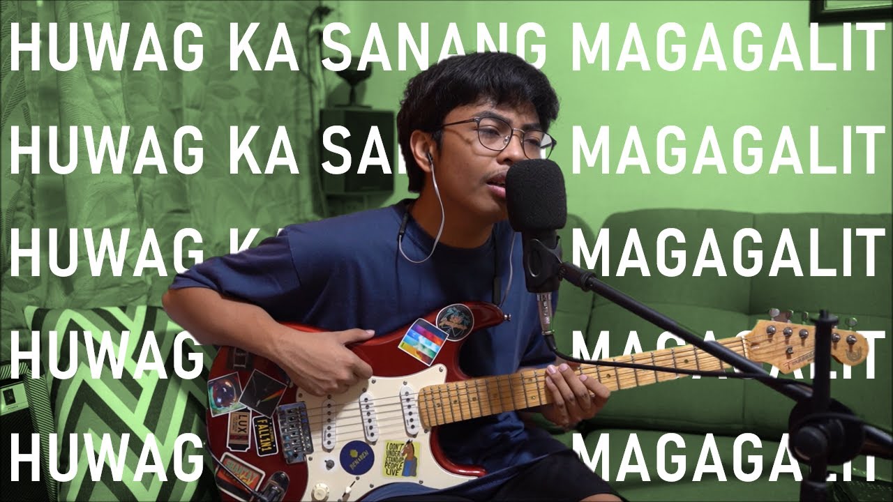 Unique Salonga - Huwag Ka Sanang Magagalit (One Man Band Cover) - YouTube