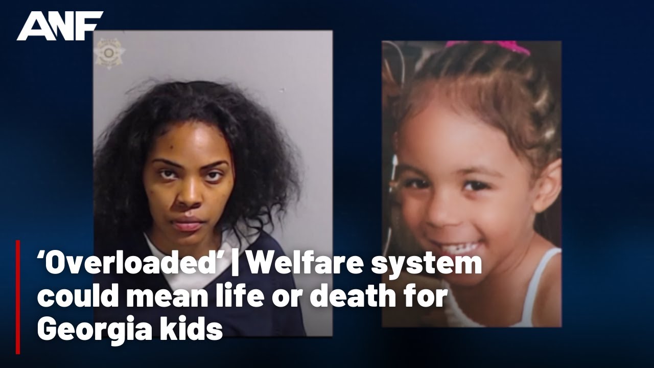 Welfare system could mean life or death for Georgia kids - YouTube