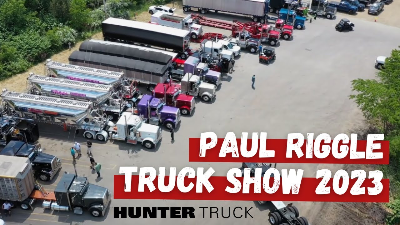 Paul Riggle Truck Show Highlights 2023 | Hunter Truck - Butler - YouTube