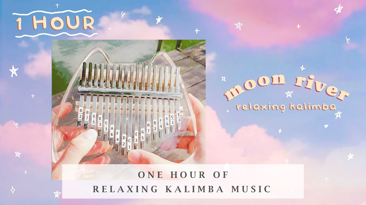 【1 HOUR】Moon River Relaxing Kalimba Cover for Sleeping, Studying ...