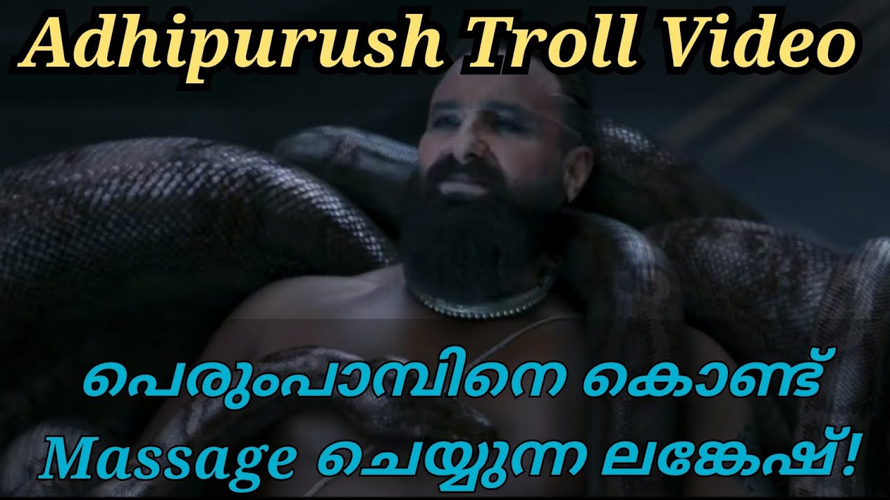 Adipurush Troll Lankesh Snake Massage Scene - YouTube