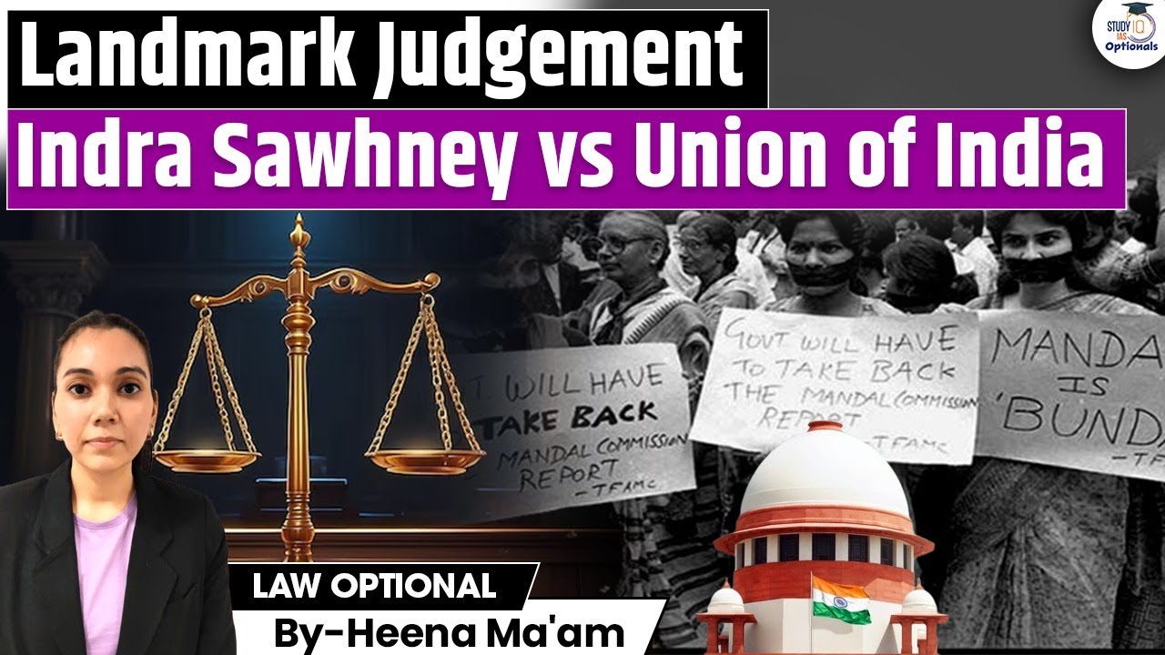 Indra Sawhney v. Union of India | Mandal Commission case | Landmark ...