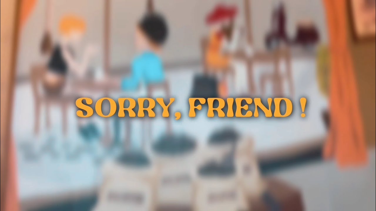 Sorry, Friend ! - Kanaan Junior Highschool Short Movie (8B : Calista ...