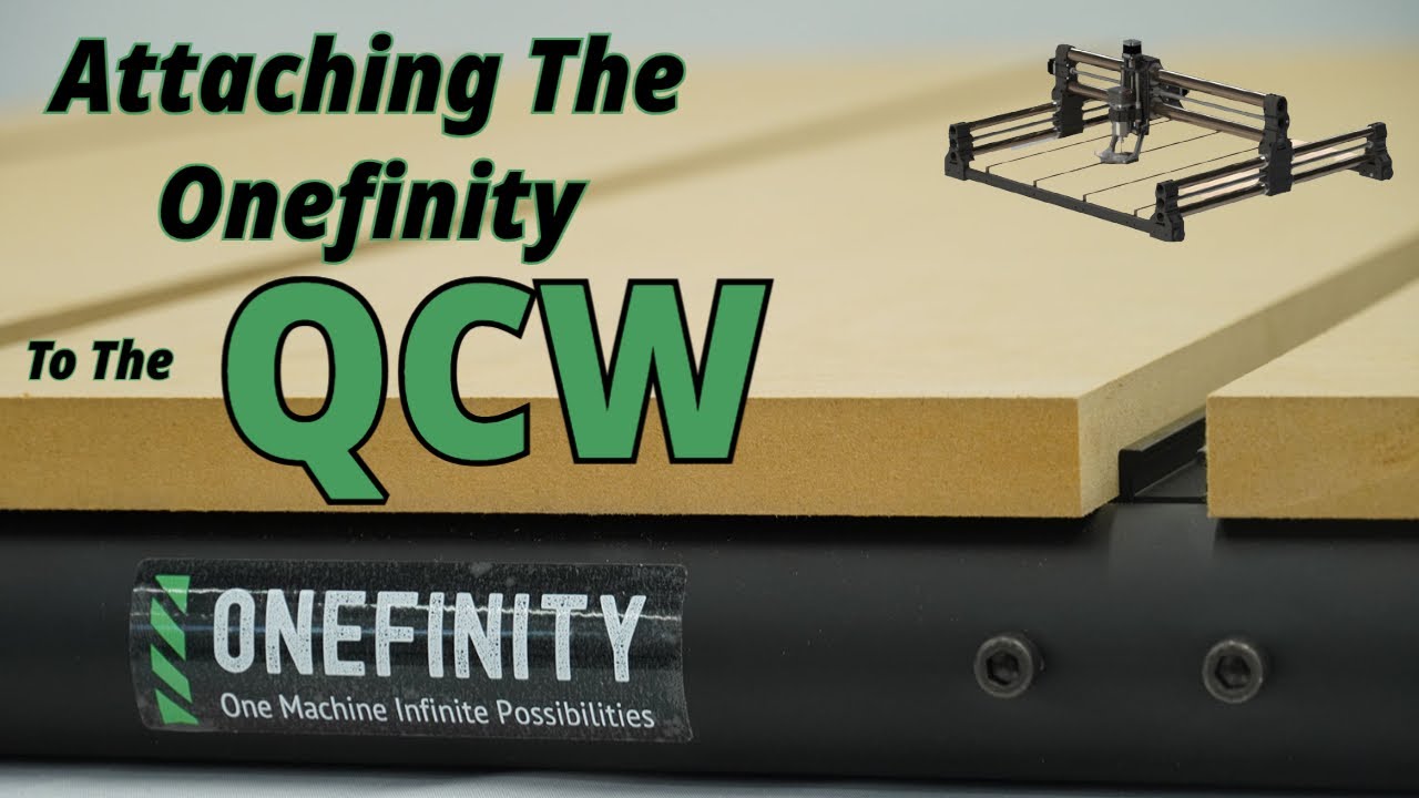 Attaching the Onefinity CNC to the QCW Frame - YouTube