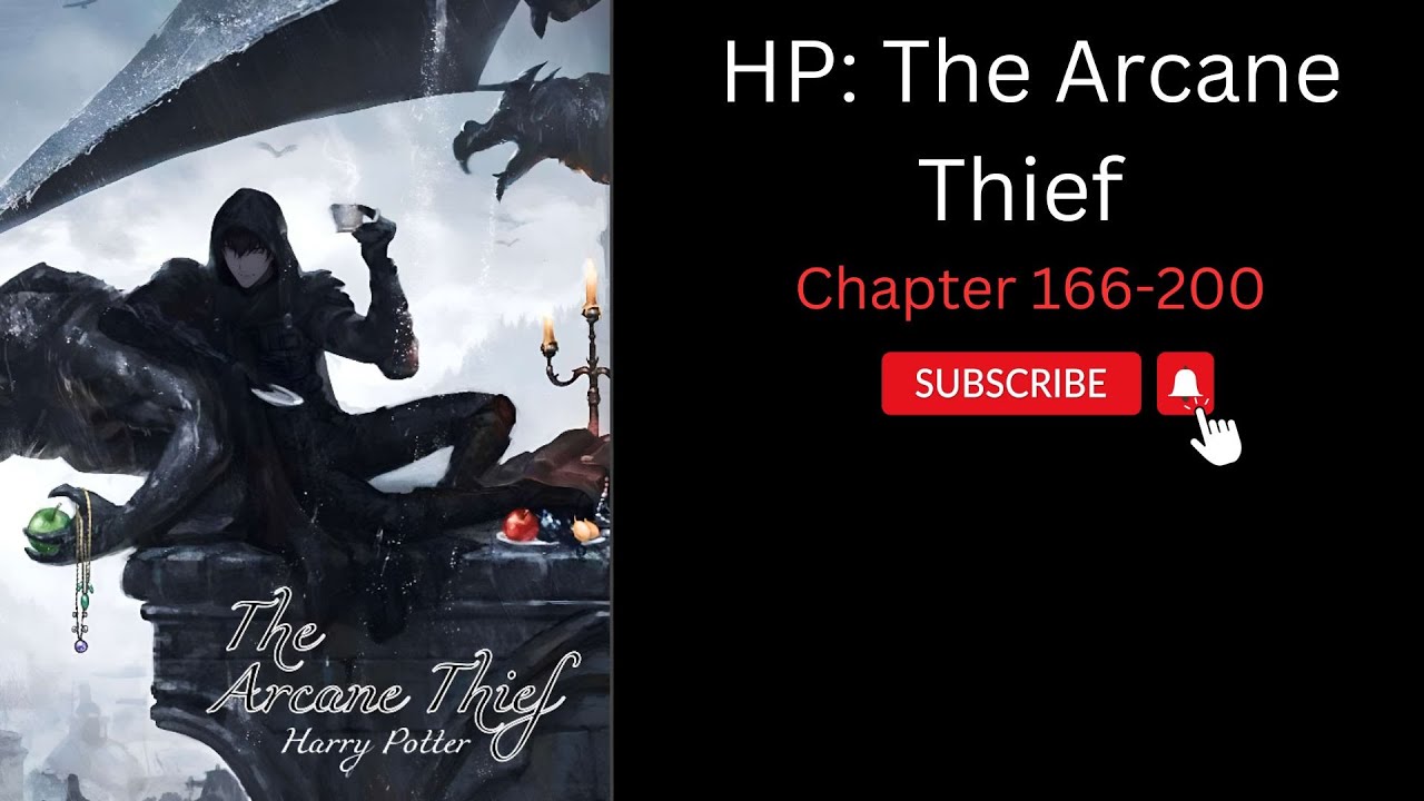 (Chapter 166-200)HP: The Arcane Thief - YouTube