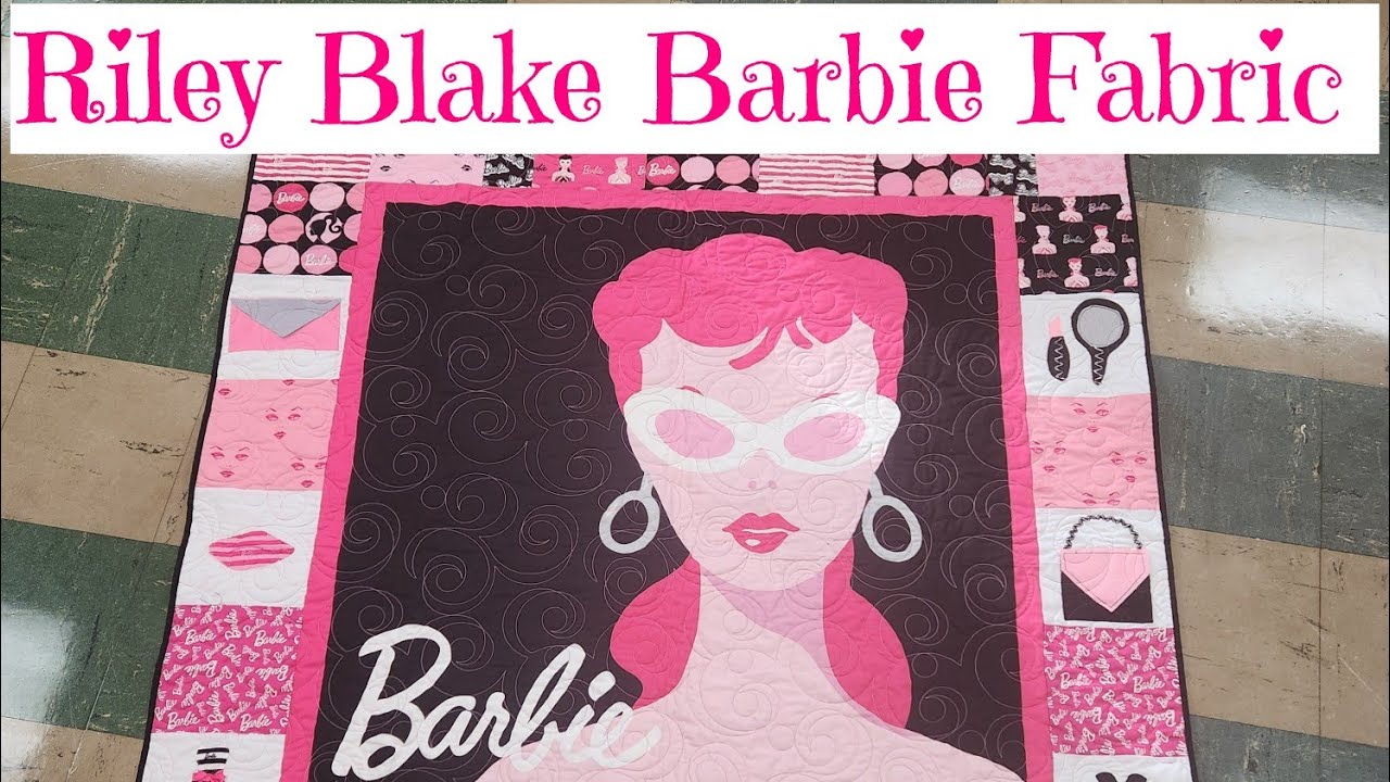 Review Riley Blake Barbie Fabric (3/16/24) - YouTube