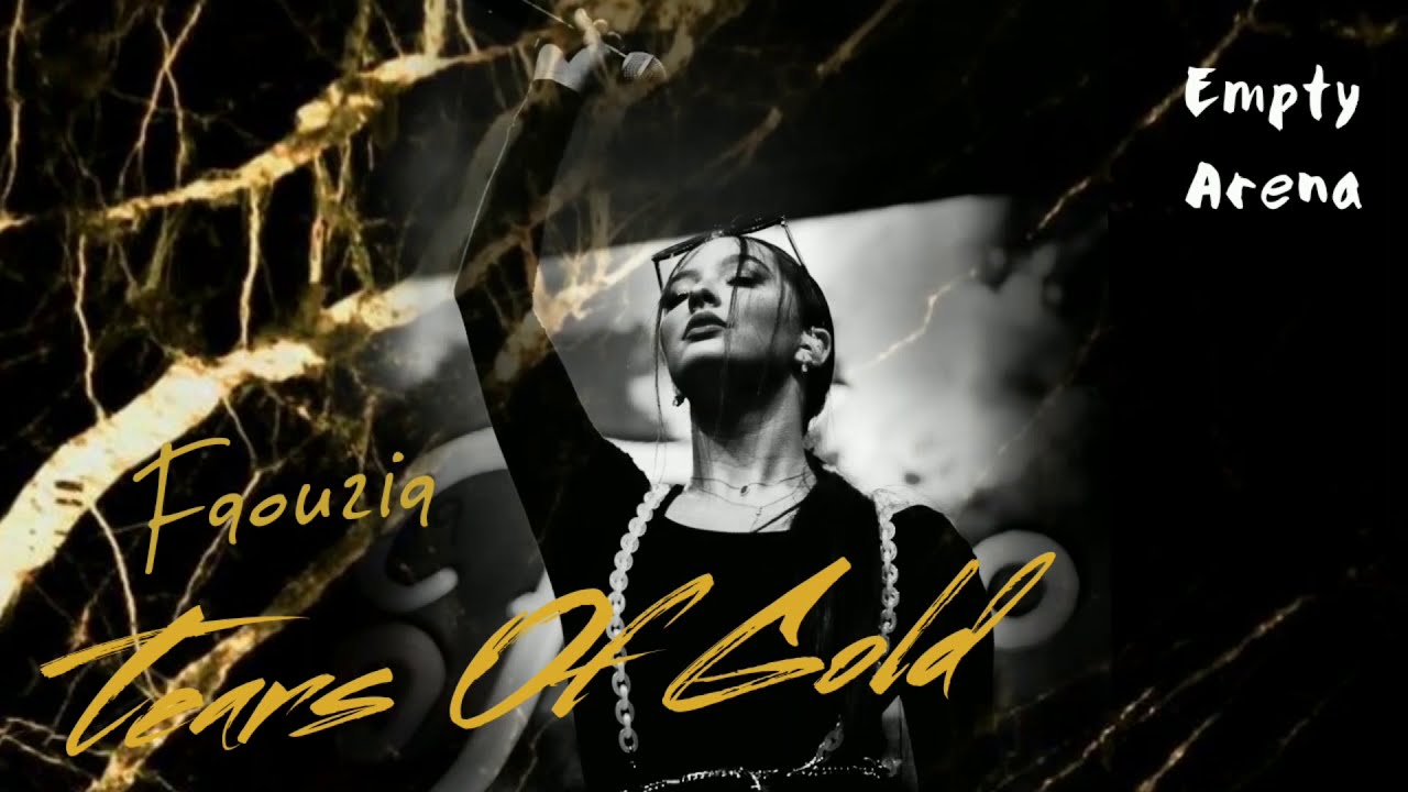 Faouzia - Tears Of Gold [Empty Arena] with Lyrics - YouTube