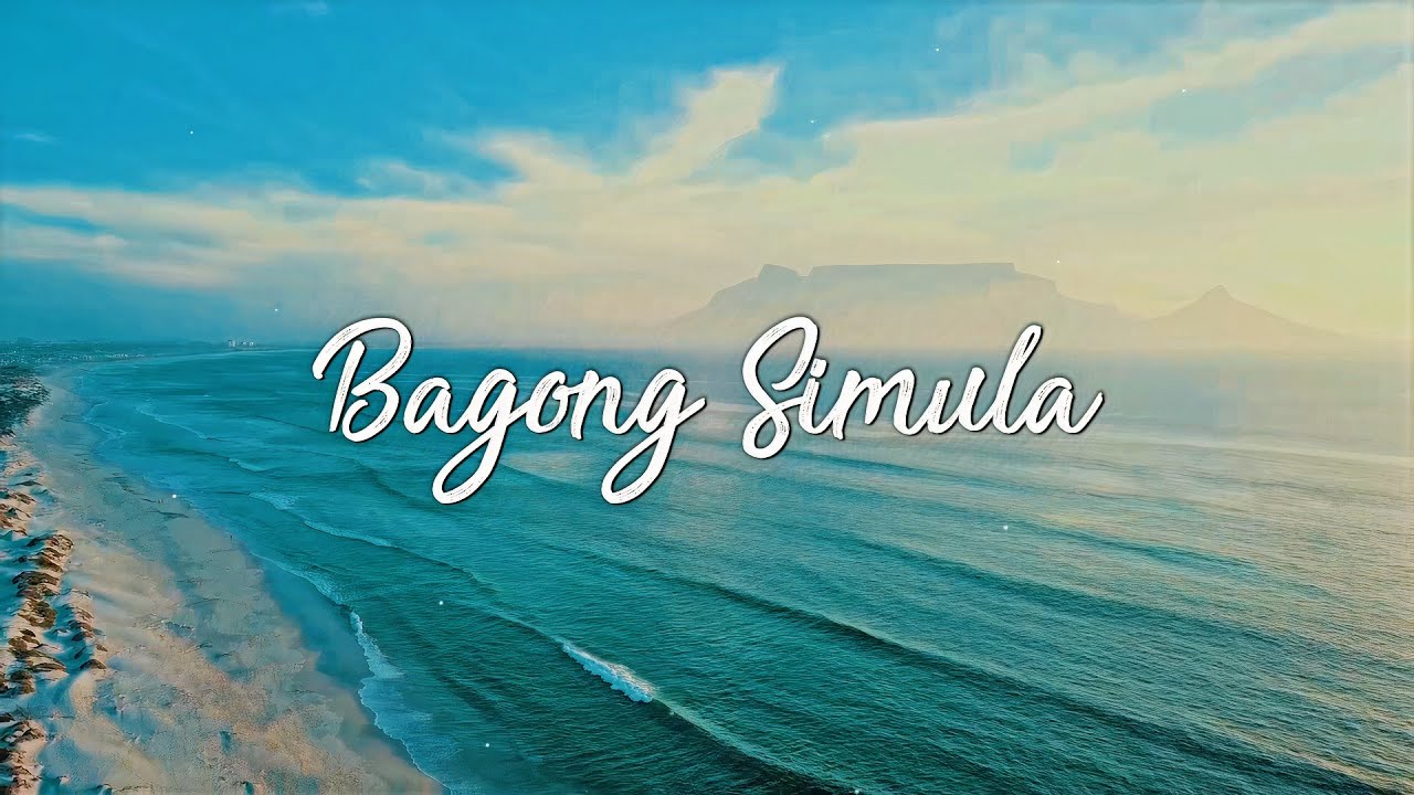 "Bagong Simula" (Lyric Video) - YouTube