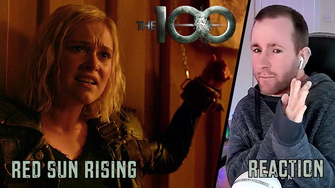RED SUN RISING || The 100 6x02 || Episode Reaction - YouTube