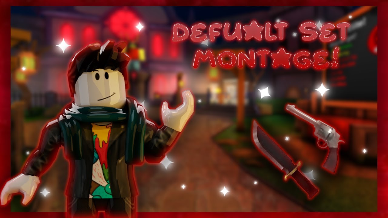 MM2 Default Set Montage! **shaders ** - YouTube