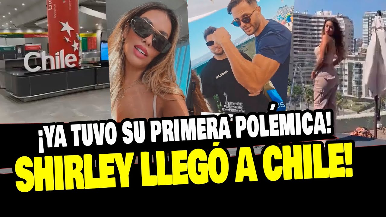 SHIRLEY ARICA LLEGÓ A CHILE Y CAUSÓ POLÉMICA AL PLANTAR A PAMELA DIAZ Y ...