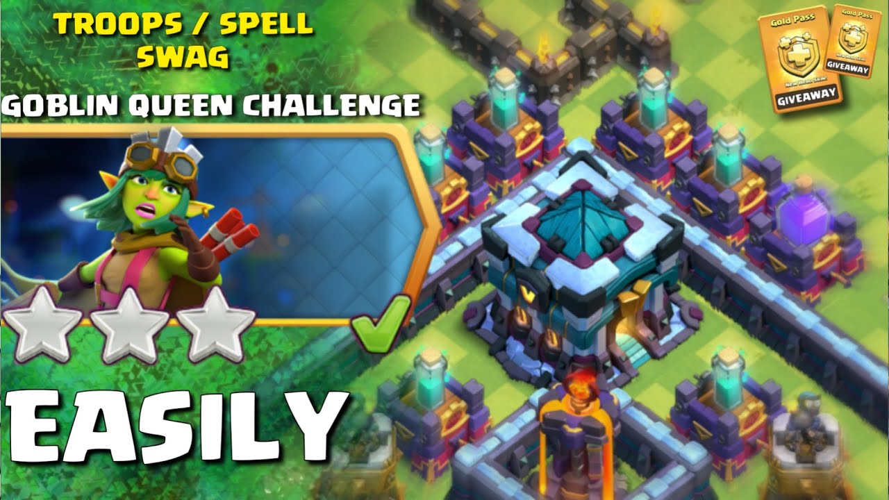 Easily 3 Star Goblin Queen Challenge in Clash of Clans | coc new event ...
