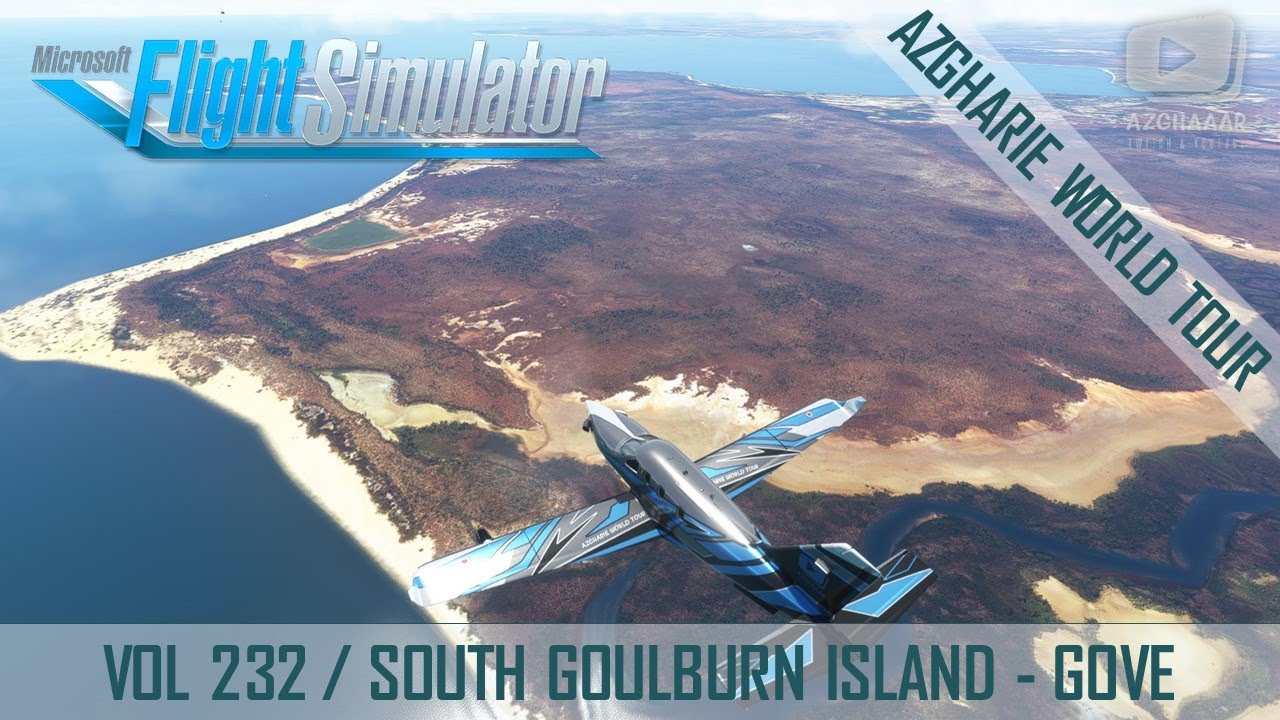 Flight Simulator | Azgharie World Tour | 232 : South Goulburn Island ...