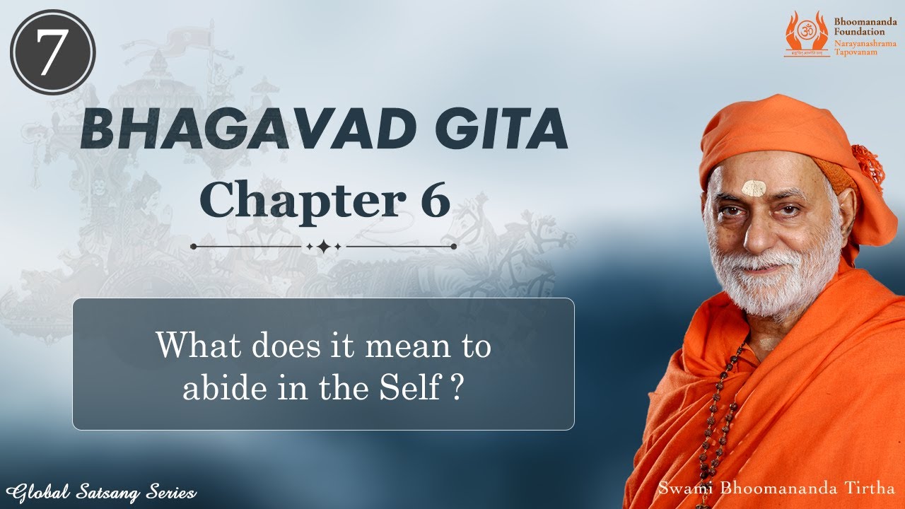 217 What Does It Mean To Abide In The Self Bhagavad Gita Chapter 6