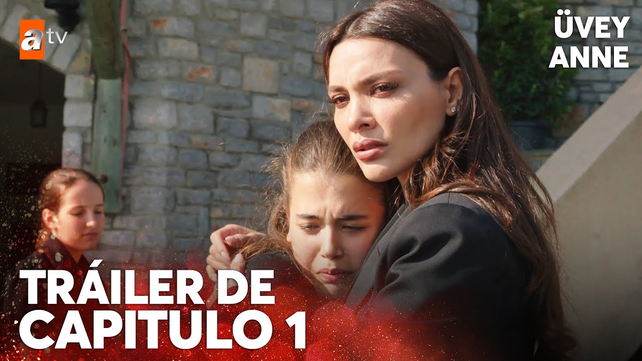Üvey Anne Madrastra Tráiler De Capítulo 1 Youtube