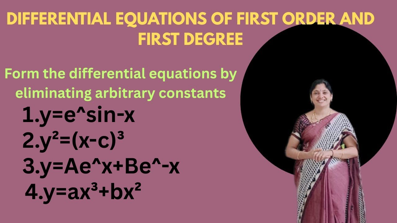 Differential equations of first order -Formation of differential ...