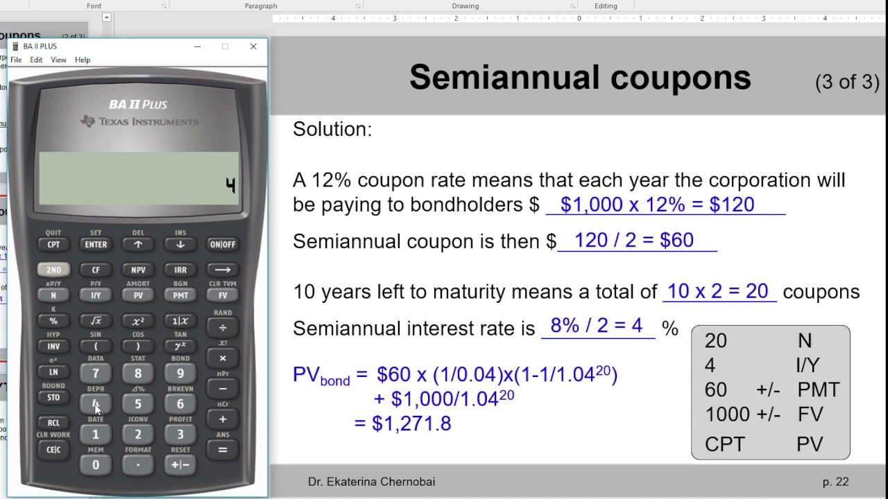 (7 of 16) Ch.7 - Calculating bond value (with semi-annual coupons ...