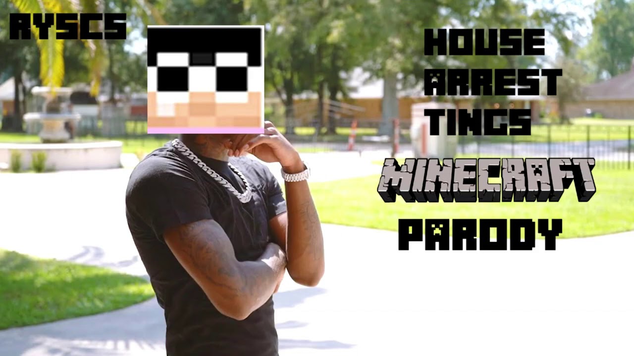 House Arrest Tingz - NBA Youngboy Minecraft Parody (+ face reveal ...