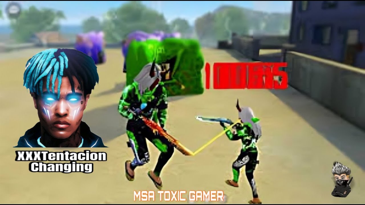 XXXTentacion - Changes ️ FF Satisfaction || MSA TOXIC GAMER || # ...