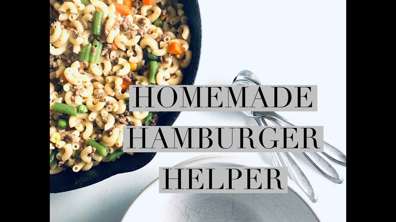 Homemade Hamburger Helper - Easy Weeknight Meal - YouTube